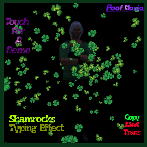 Second Life Marketplace - Shamrocks Typing Effect Second Life Marketplace - Shamrocks Typing Effect